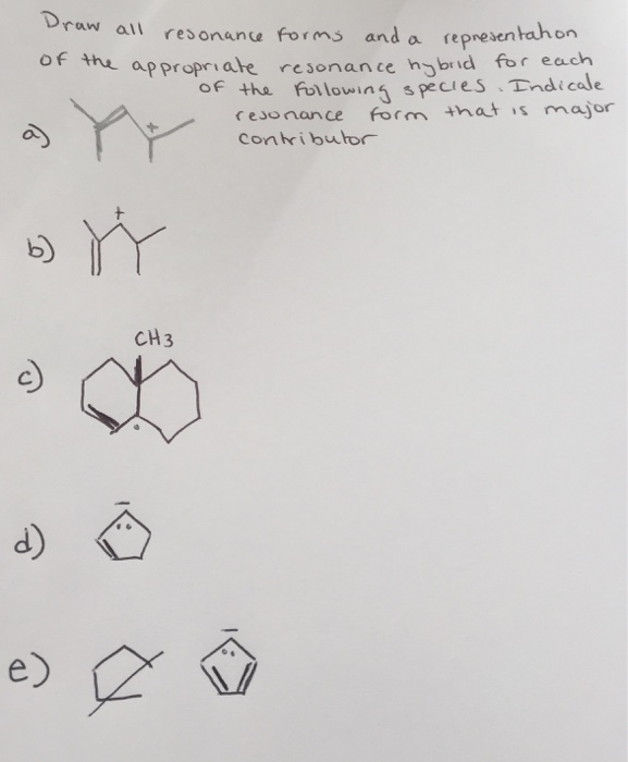 Solved draw all resonance forms and a representation of the | Chegg.com