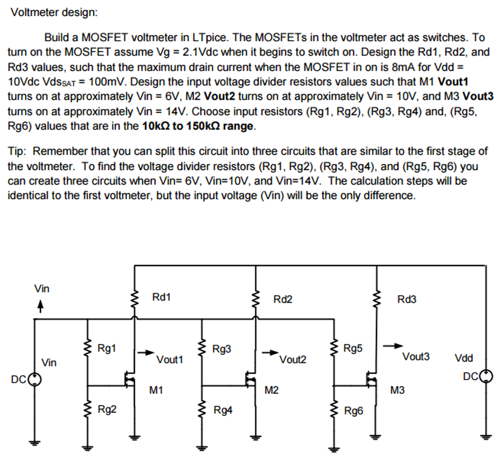 Solved Voltmeter design: Build a MOSFET voltmeter in LT | Chegg.com
