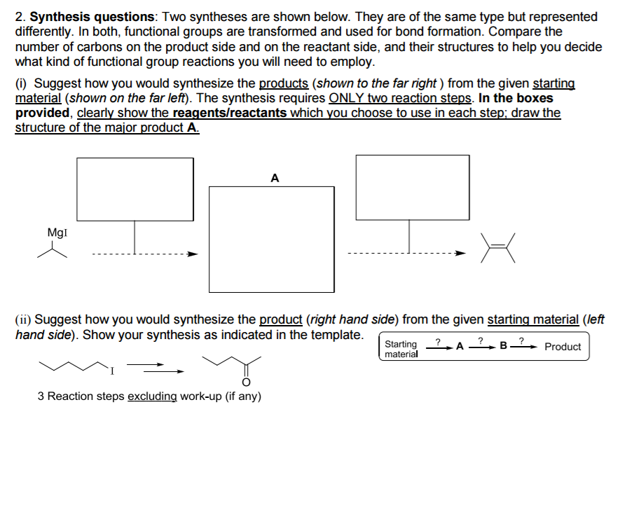 Solved Synthesis questions: Two syntheses are shown below. | Chegg.com
