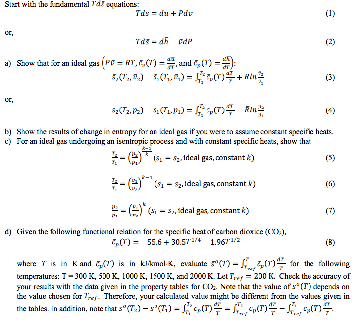 Solved Start with the fundamental Tds equations or du =-, an | Chegg.com