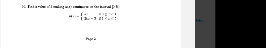 Solved Find a value of k making h(x) continuous on the | Chegg.com