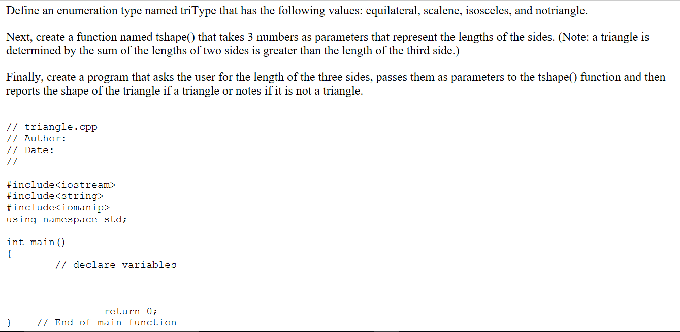 Solved Define an enumeration type named triType that has the | Chegg.com
