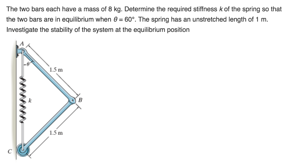 Solved The two bars each have a mass of 8 kg. Determine the | Chegg.com