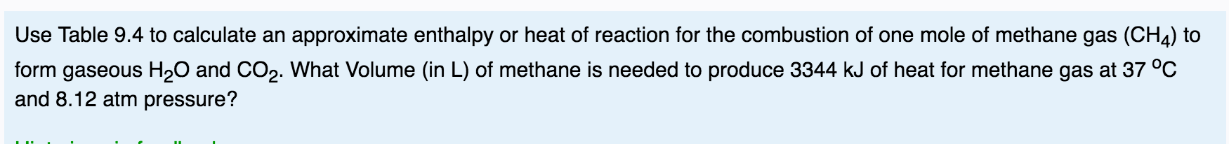 Solved Using Table 9.4, calculate an approximate enthalpy | Chegg.com