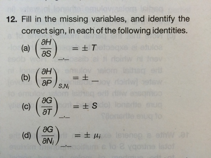 Solved Fill in the missing variables, and identify the | Chegg.com