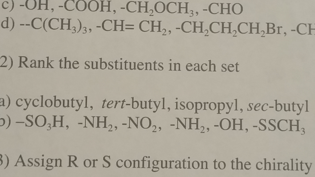 Solved C) -OH, -COOH, -CH,OCH,, -CHO d) --C(CH3)3, -CH= CH,, | Chegg.com