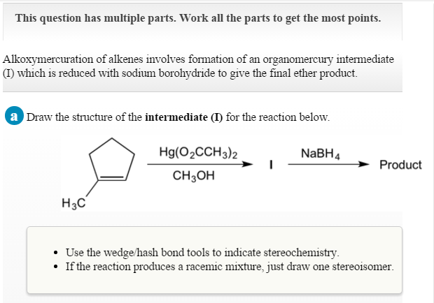 Solved Alkoxymercuration Of Alkenes Involves Connation Of An
