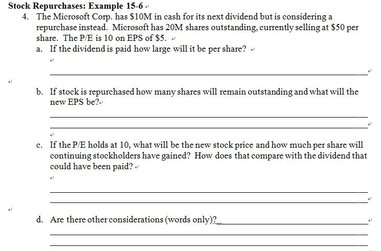 Solved Stock Repurchases: Example 15-6 4. The Microsoft | Chegg.com