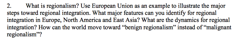 Solved What is regionalism? Use European Union as an example | Chegg.com