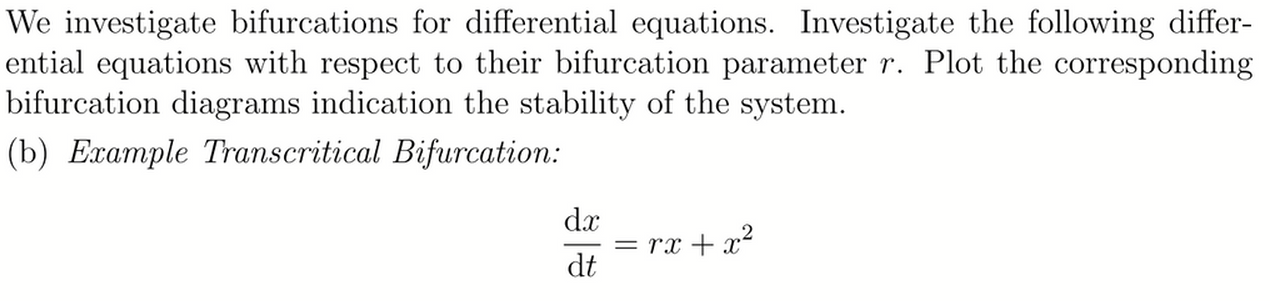 We investigate bifurcation for differential | Chegg.com