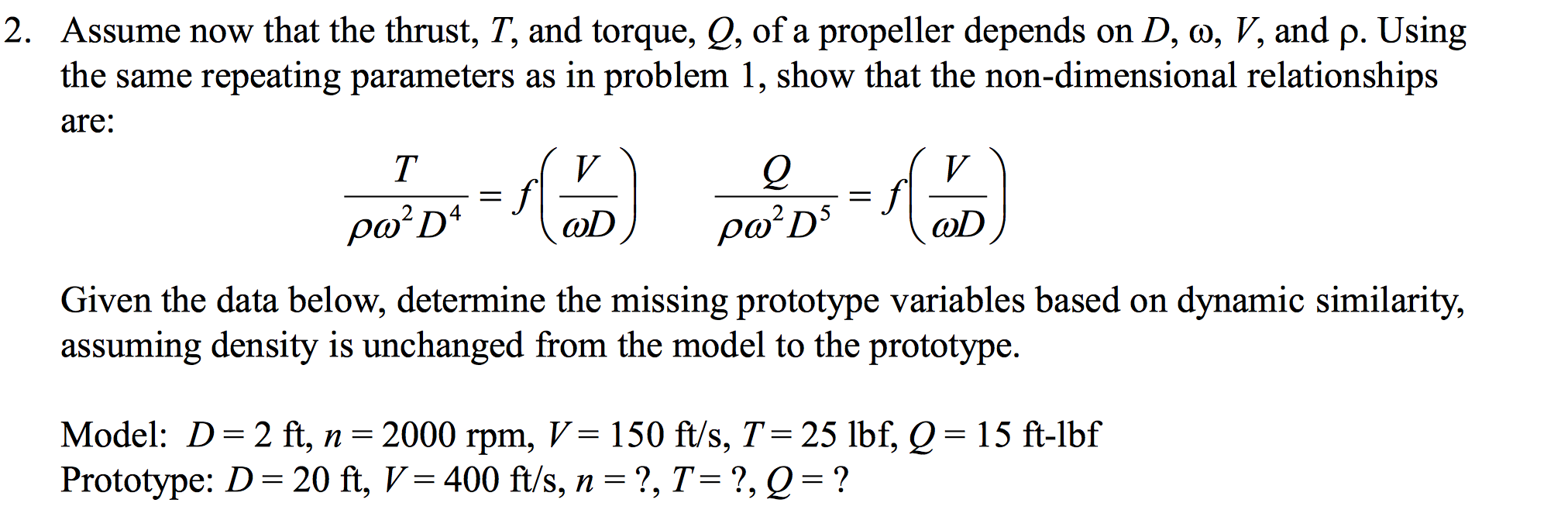 Solved Assume Now That The Thrust T And Torque Q Of A