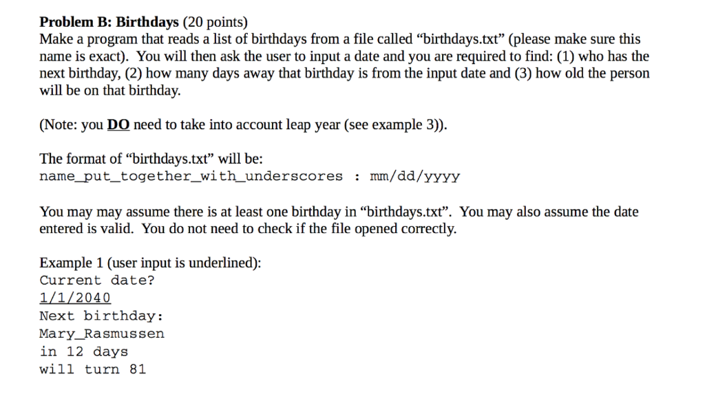 Solved Problem B: Birthdays (20 points) Make a program that | Chegg.com