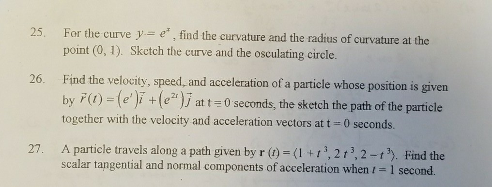 Solved or the curve y = e, find the curvature and the radius | Chegg.com