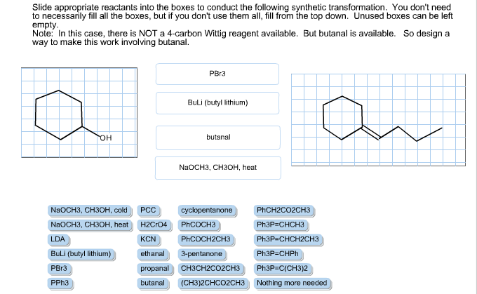 Solved Slide appropriate reactants into the boxes to conduct | Chegg.com