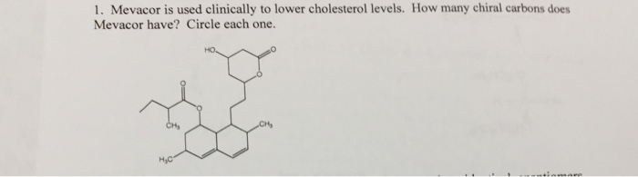 Solved Mevacor is used clinically to lower cholesterol | Chegg.com