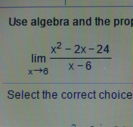 Solved Use algebra and the properties of limits as needed to | Chegg.com
