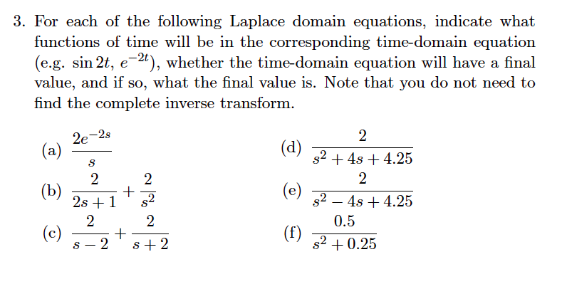 Solved 3. For each of the following Laplace domain | Chegg.com