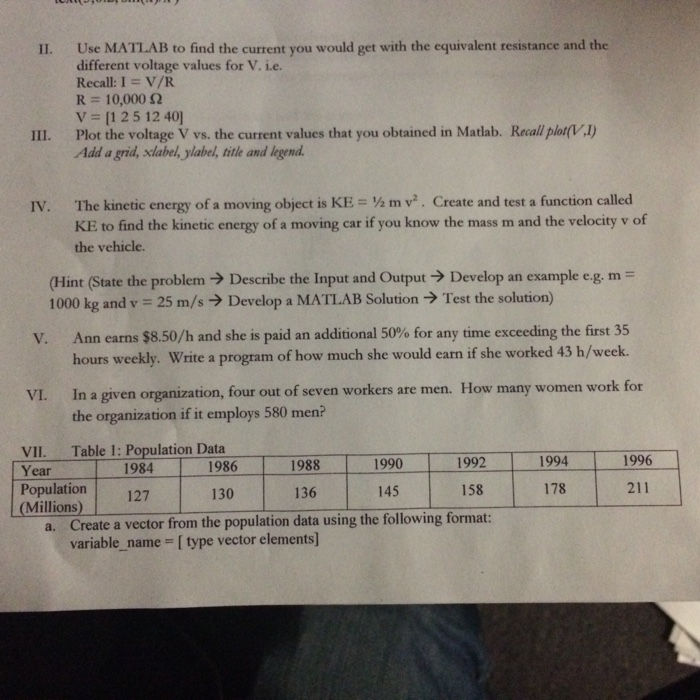Solved Use MATLAB to find the current you would get with the | Chegg.com