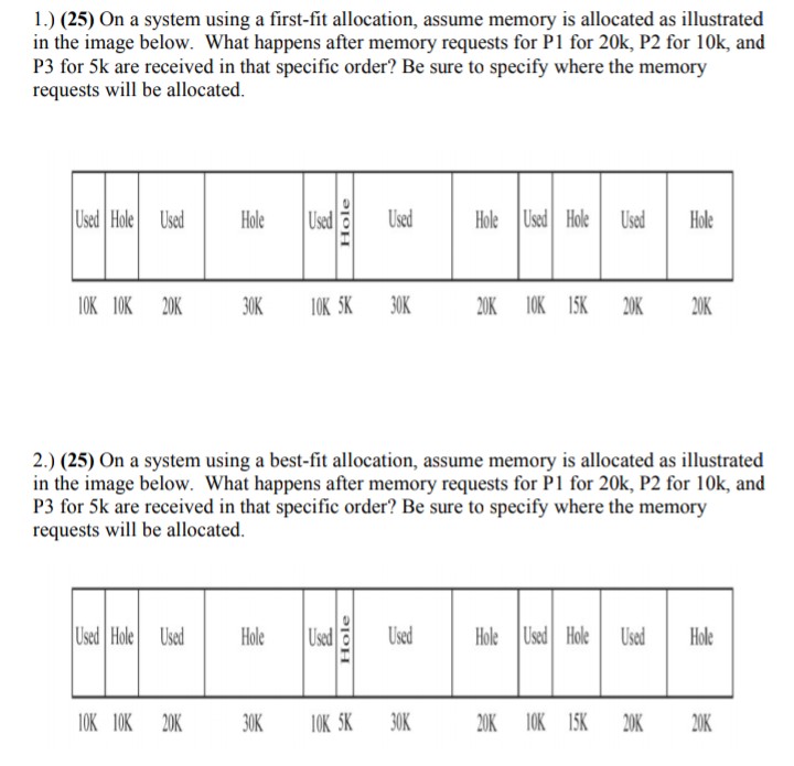 Solved 1.) (25) On a system using a first-fit allocation, | Chegg.com