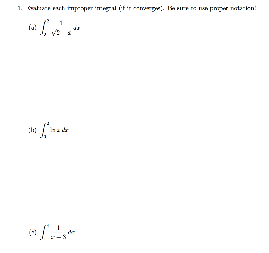 Solved Evaluate each improper integral (if it converges). Be | Chegg.com