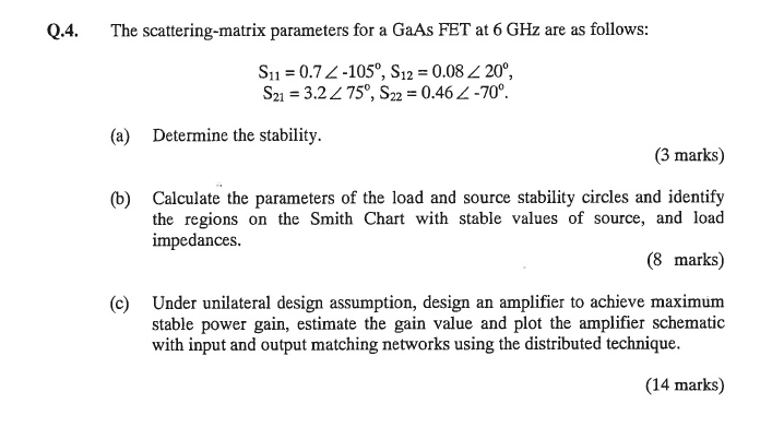 Q.4. The scattering-matrix parameters for a GaAs FET | Chegg.com