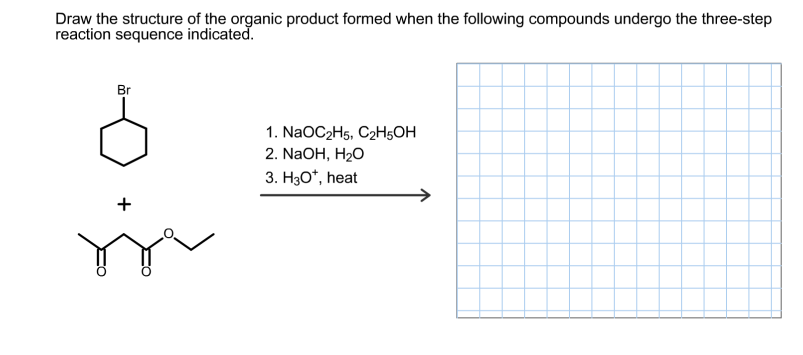 Solved Draw The Structure Of The Organic Product Formed When
