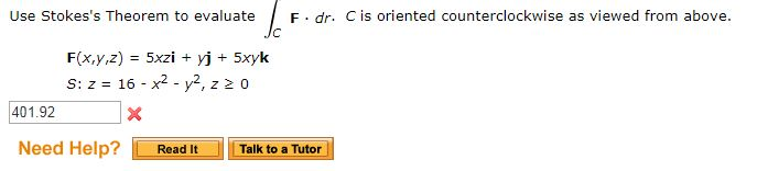 Solved Use Stokes's Theorem to evaluate F-dr. C is oriented | Chegg.com