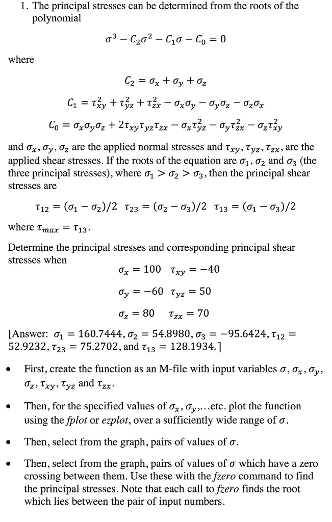Solved 1. The principal stresses can be determined from the | Chegg.com