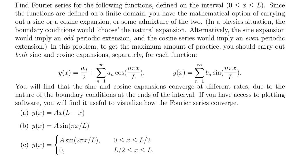 Solved Find Fourier Series For The Following Functions