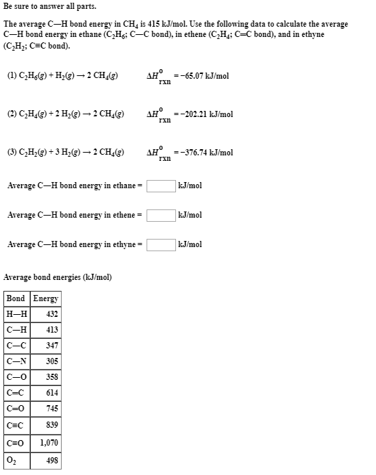 Solved Be sure to answer all parts. The average C-H bond | Chegg.com
