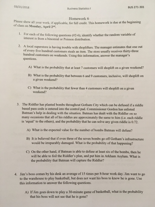 Solved 03/21/2018 BUS 271-301 Business Statistics Homework 6 | Chegg.com