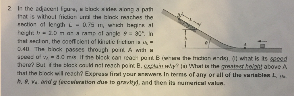 Solved In the adjacent figure, a block slides along a path | Chegg.com