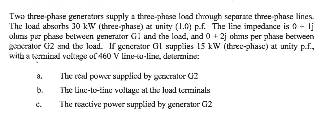 Solved Two three-phase generators supply a three-phase load | Chegg.com
