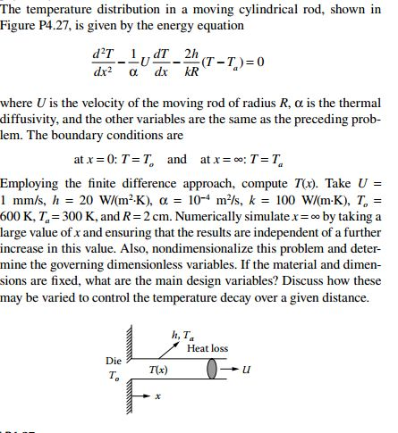 Solved The temperature distribution in a moving cylindrical | Chegg.com