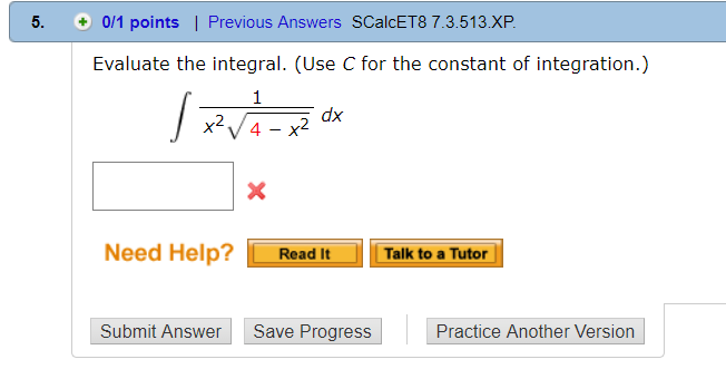 Solved 5. 0/1 points | Previous Answers SCalcET8 7.3.513.XP | Chegg.com