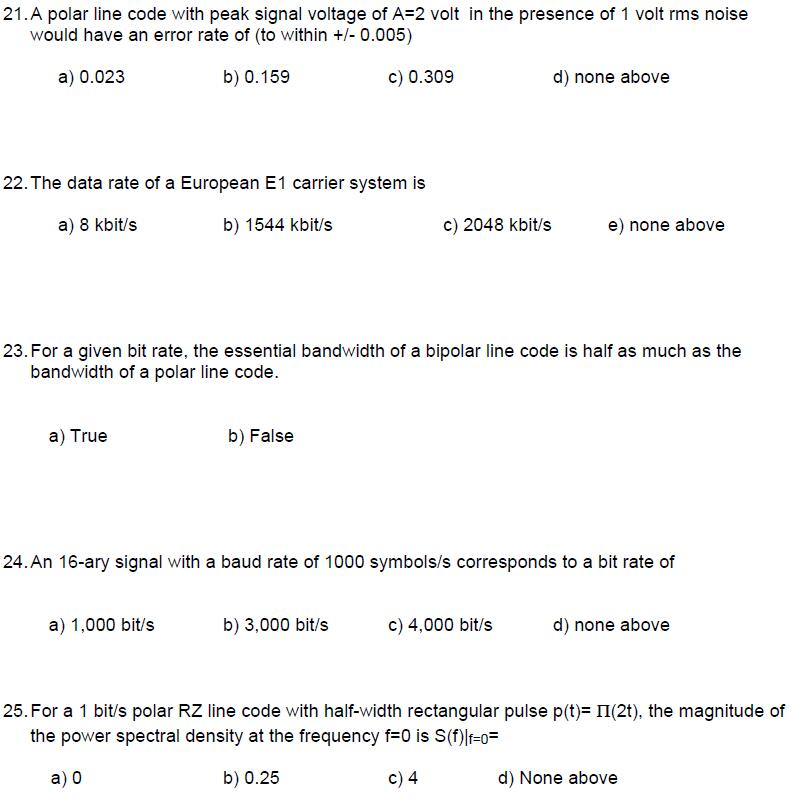 Solved 21.A polar line code with peak signal voltage of A-2 | Chegg.com