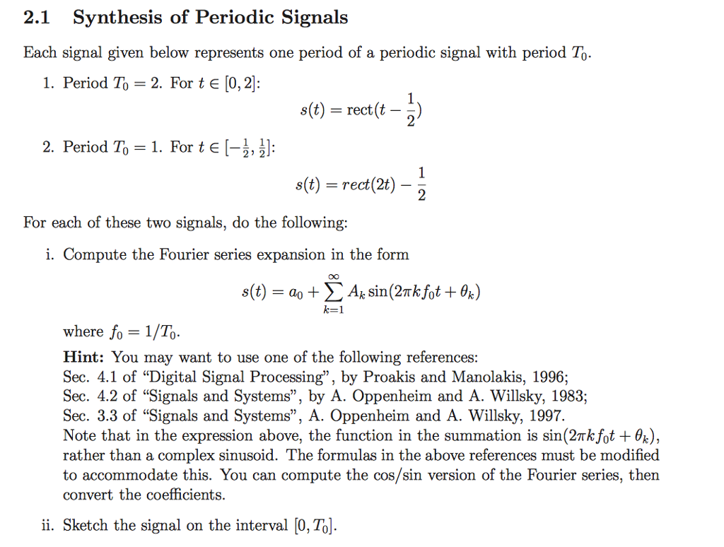 Solved 2.1 Synthesis of Periodic Signals Each signal given | Chegg.com