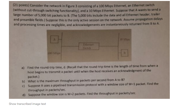 Solved Consider the network in Figure 3 consisting of a 100 | Chegg.com