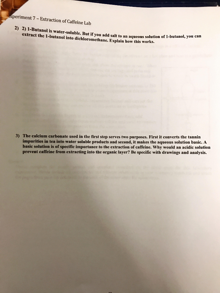 Solved periment 7 - Extraction of Caffeine Lab 2) 2) | Chegg.com