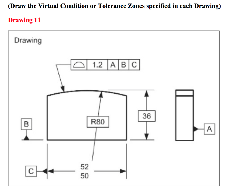 Solved Draw the Virtual Condition or Tolerance Zones | Chegg.com