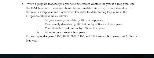 Solved Write a program that accepts a year and determines | Chegg.com