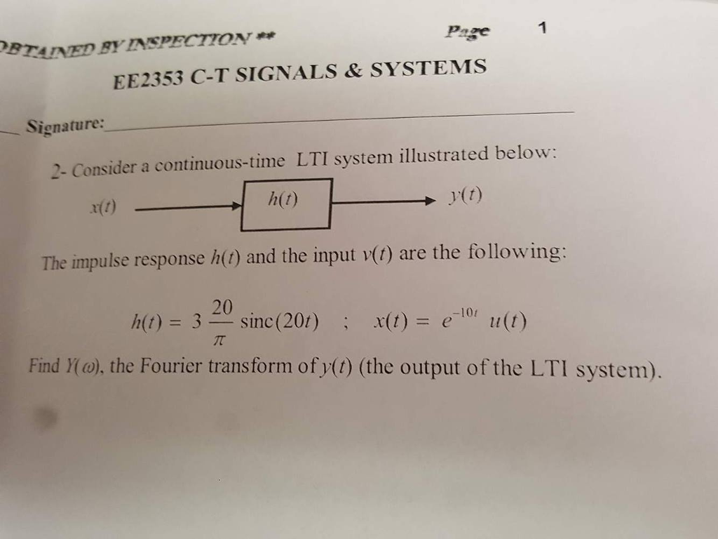 Consider a continuous-time LTI system illustrated | Chegg.com