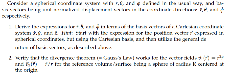 Consider a spherical coordinate system with r, theta, | Chegg.com