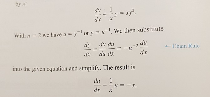 Solved by x dy dx x With n = 2 we have u = y-l or y-u-l. We | Chegg.com