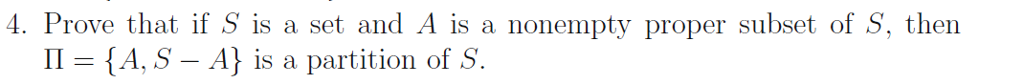 Solved Prove that if S is a set and A is a nonempty proper | Chegg.com