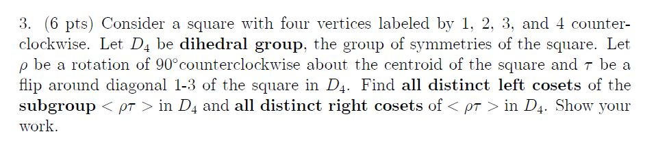 Solved Consider a square with four vertices labeled by 1, 2, | Chegg.com