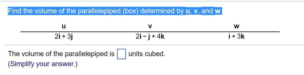 Solved Find the volume of the parallelepiped (box) | Chegg.com