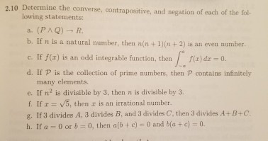 Solved Determine the converse, contra positive. and negation | Chegg.com
