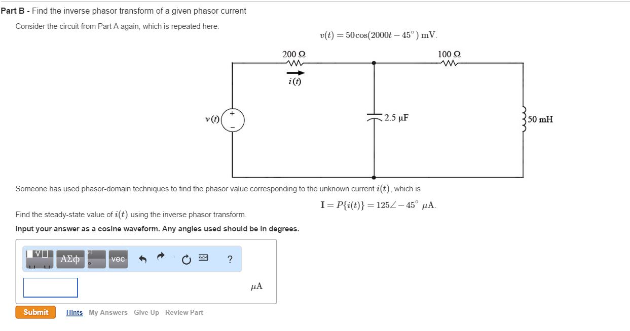 Solved Part B Find The Inverse Phasor Transform Of A Given 