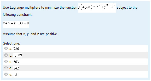 Solved Use Lagrange multipliers to minimize the function | Chegg.com